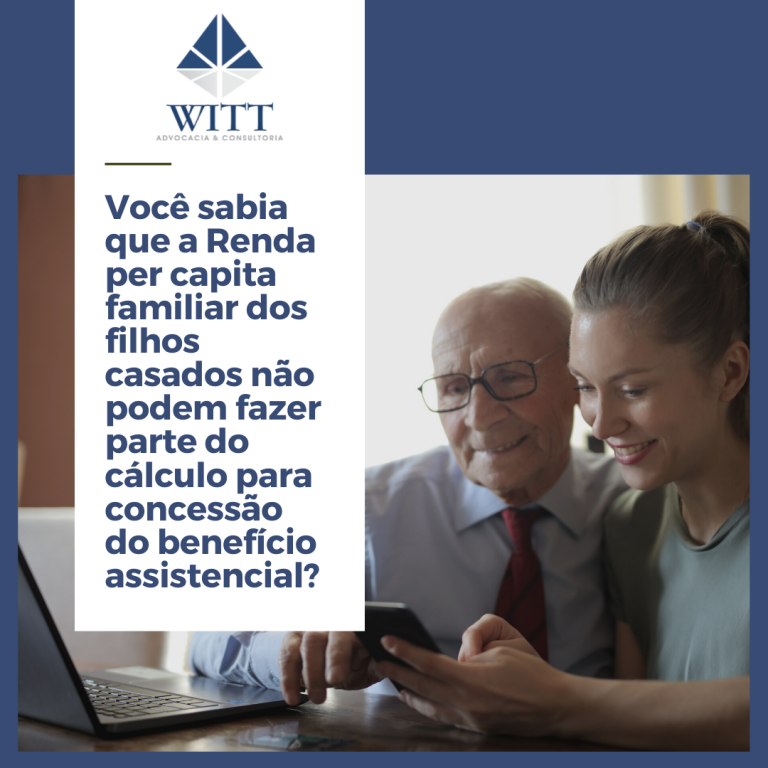 Voc Sabia Que A Renda Per Capita Familiar Dos Filhos Casados N o Podem voc-sabia-que-a-renda-per-capita-familiar-dos-filhos-casados-n-o-podem